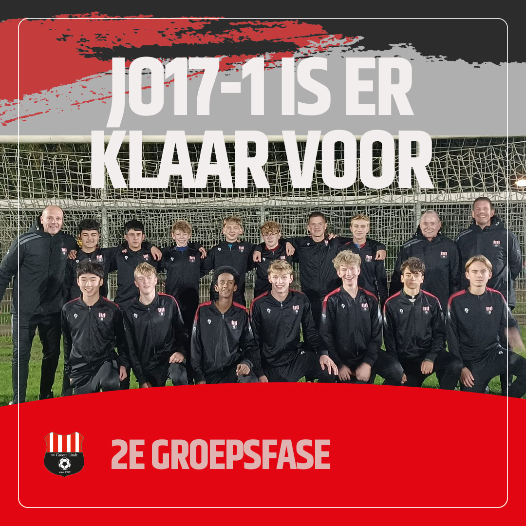 JO17-1 klaar voor tweede groepsfase! | VV Groote Lindt
